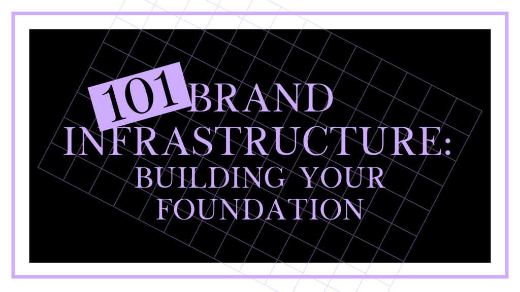 Brand Infrastructure 101: Building Your Foundation – Outdoors 34